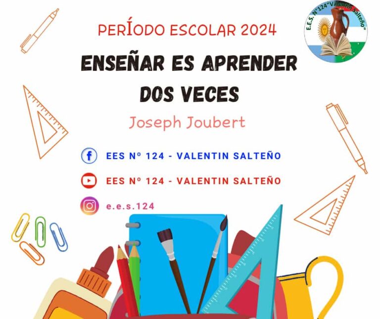Inicio Período Escolar 2024 – EES N° 124